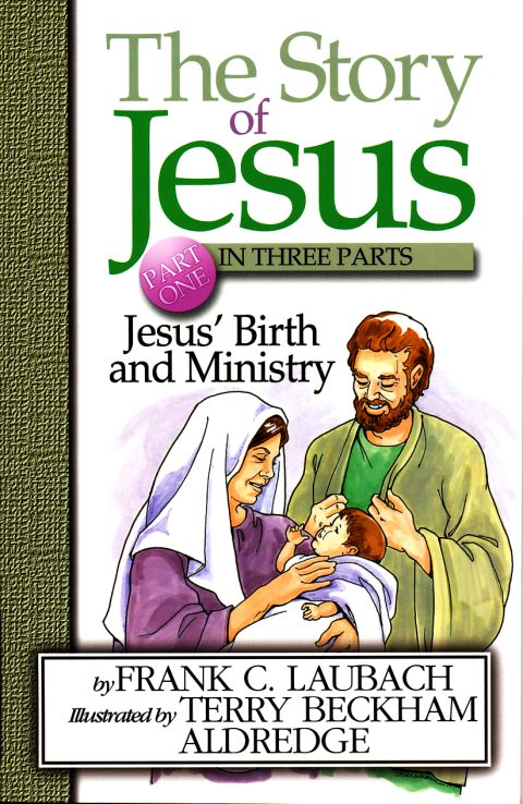 The Story of Jesus, Book One - Gospel Publishing Mission